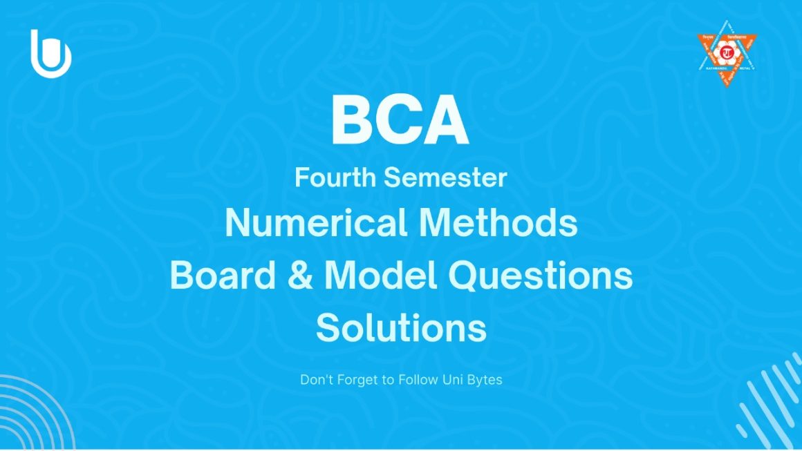 Numerical Methods Board And Model Questions Solutions » Uni Bytes