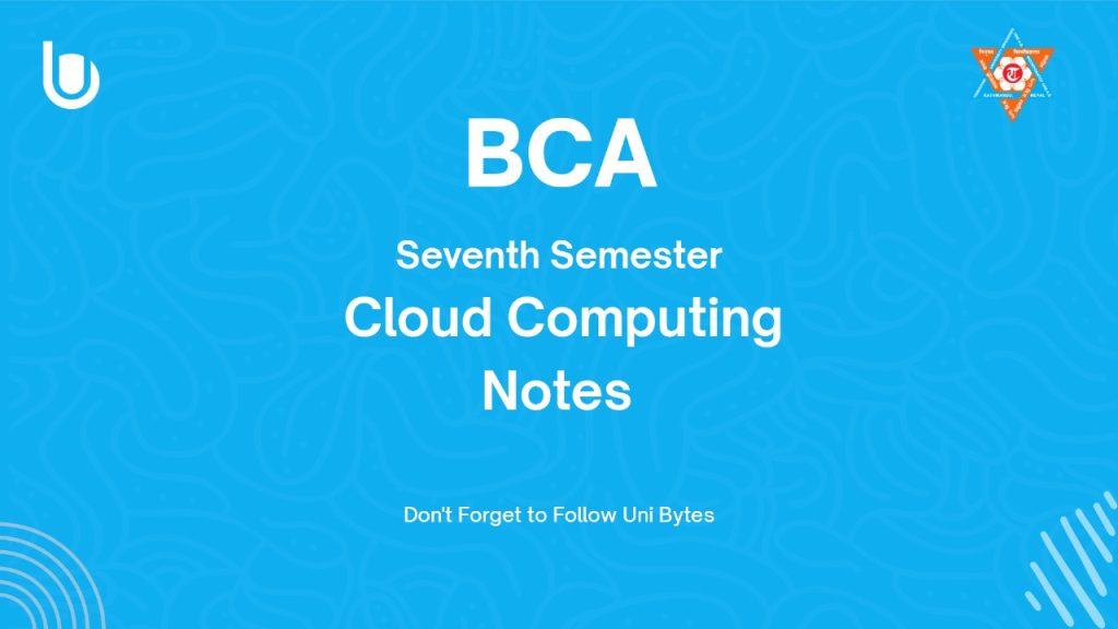 Cloud Computing Chapter Wise Notes Uni Bytes