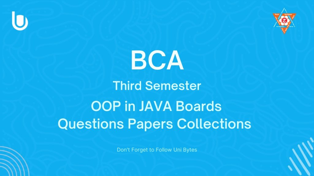 BCA Third Semester OOP In JAVA Boards Questions Papers