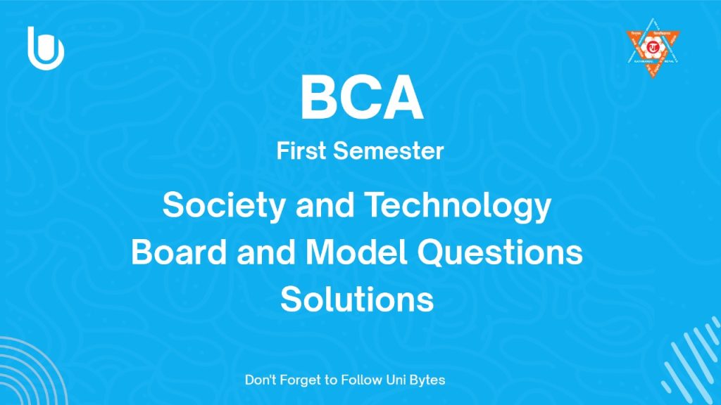 BCA First Semester Society and Technology Board & Model Questions ...