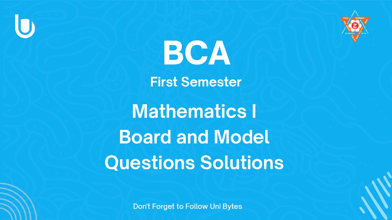 BCA First Semester Mathematics I Board & Model Questions Solutions ...