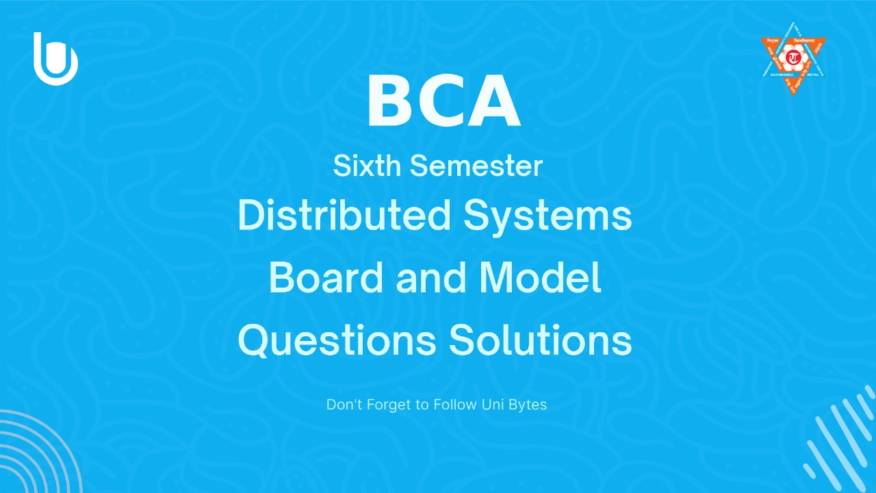 Distributed Systems Board & Model Questions Solutions