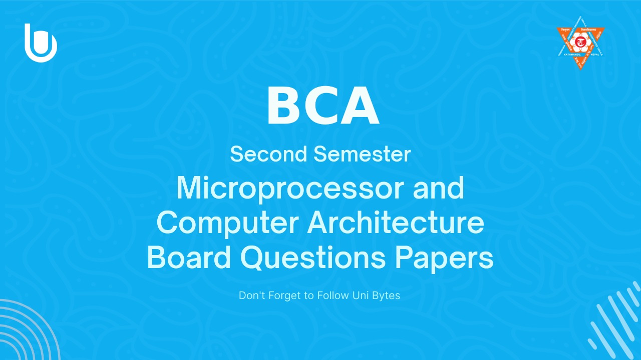 BCA Second Semester Microprocessor Board Questions Paper