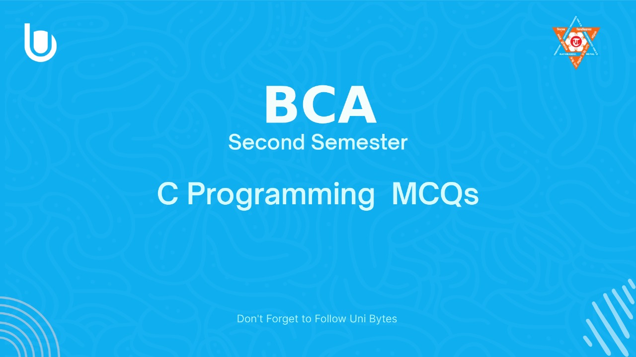 BCA Second Semester C Programming MCQs Collections