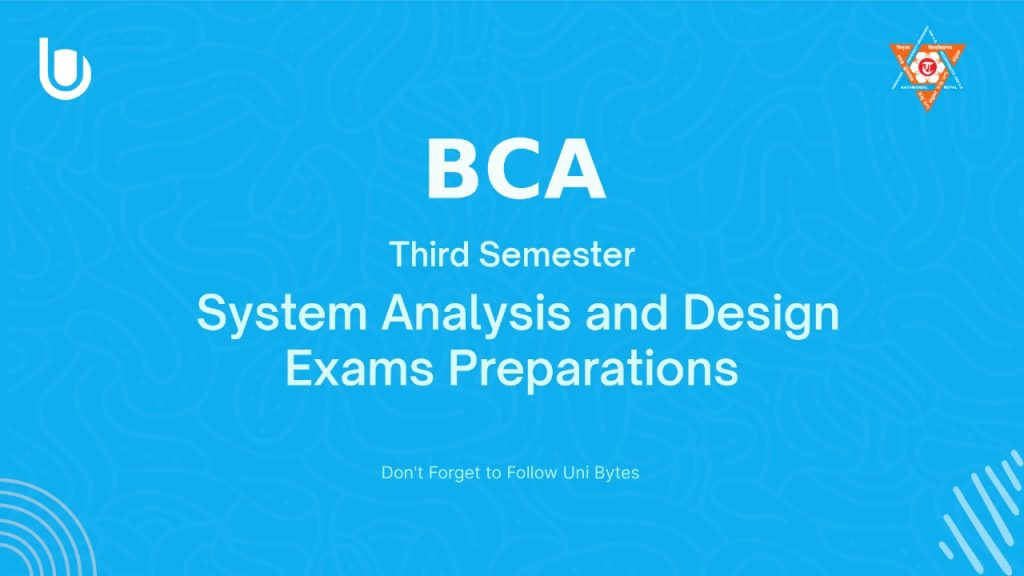 System Analysis And Design(SAD) Exams Preparations