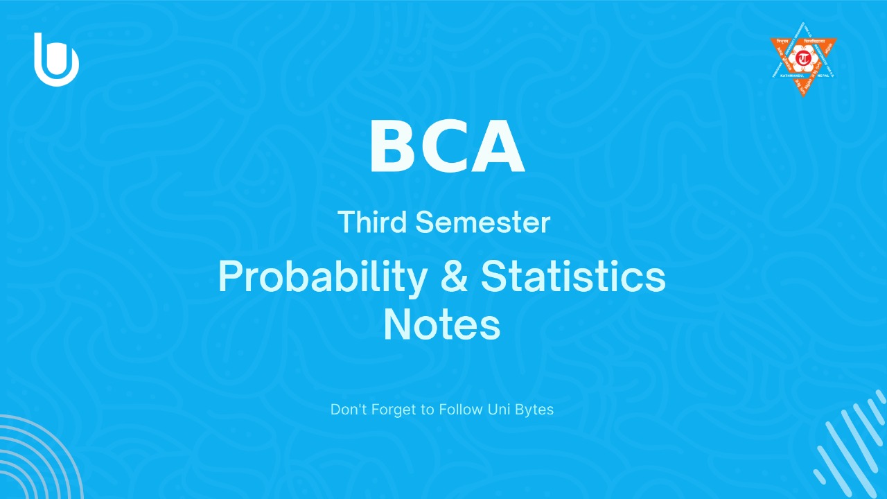 Probability And Statistics Chapter Wise Notes » Uni Bytes