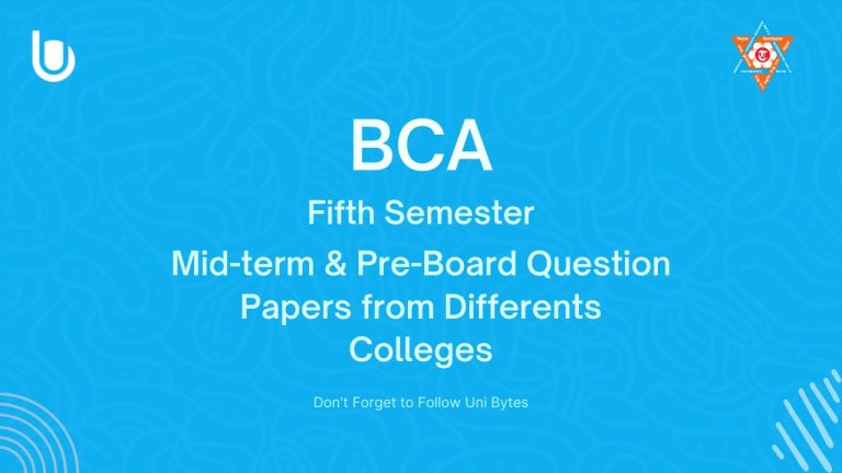 BCA Fifth Semester Differents Colleges Questions Papers » Uni Bytes