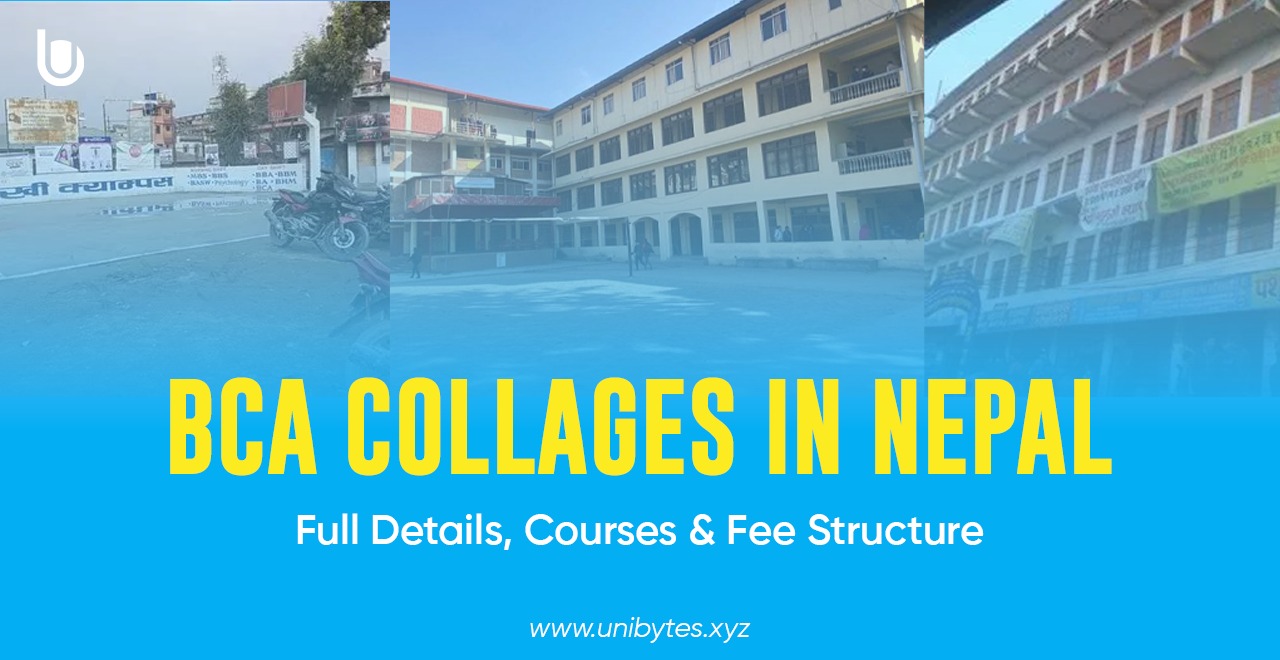 Best BCA Colleges In Nepal – Full Details, Courses & Fee Structure ...